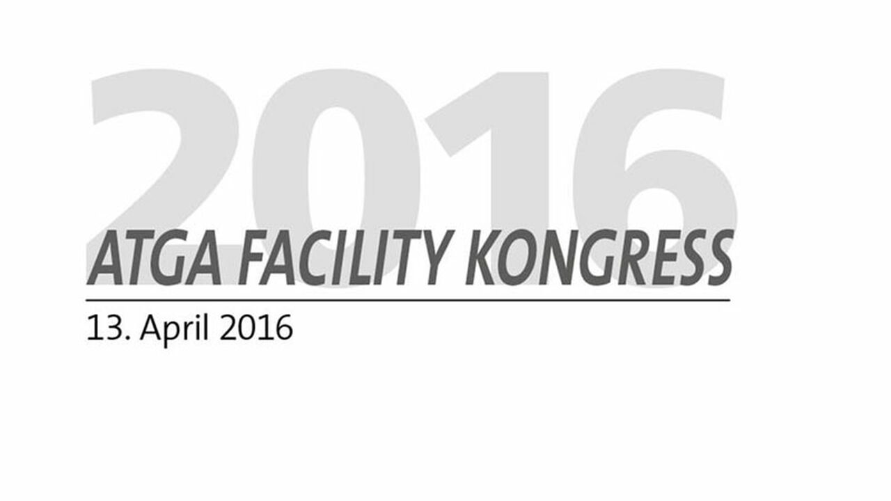 13. April 2016: ATGA Facility Kongress | TGA